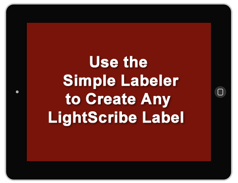Use-LightScribe-Simple-Labeller-to-Create-Any-Label | LightScribe.tv